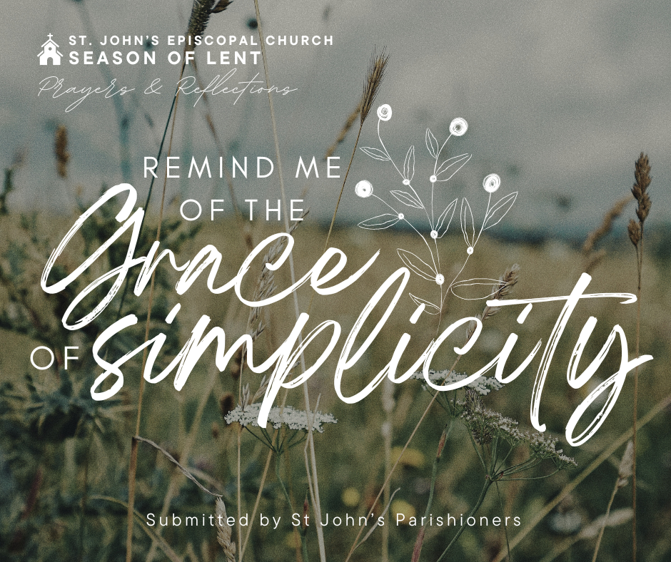 Lenten Reflection by Christa Buckler | Saint John's Episcopal Church